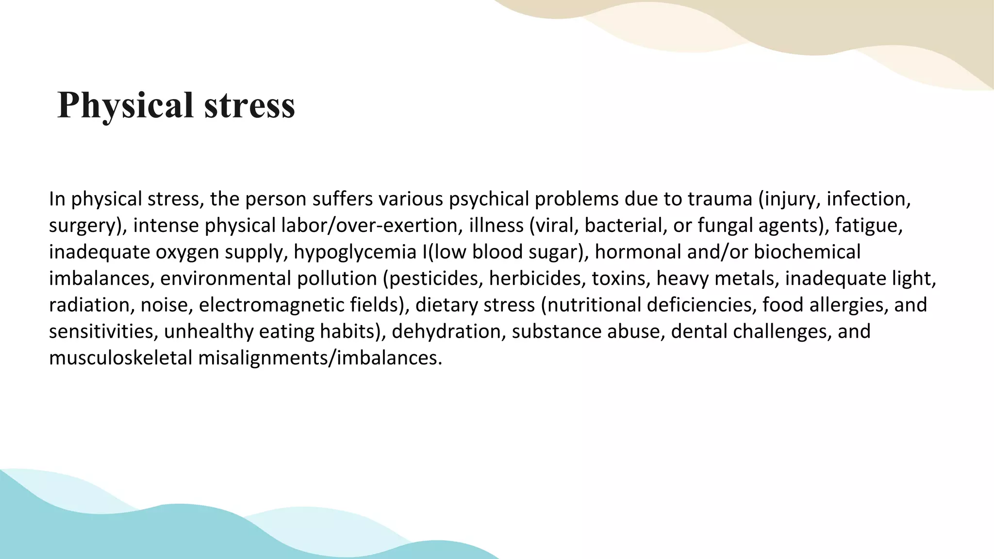 Types of Stress and Their Symptoms and Treatment | PPTX