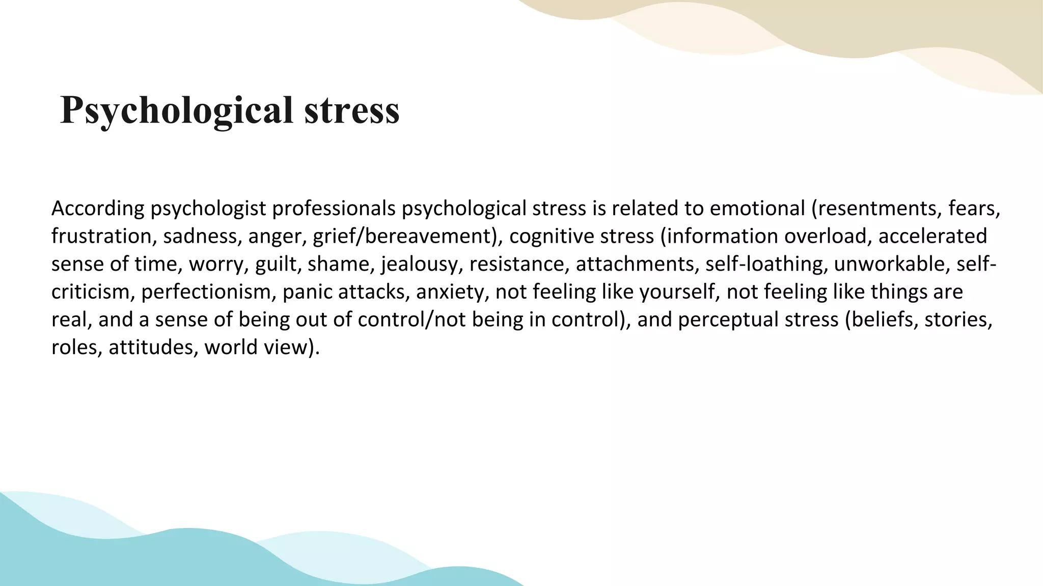 Types of Stress and Their Symptoms and Treatment | PPTX