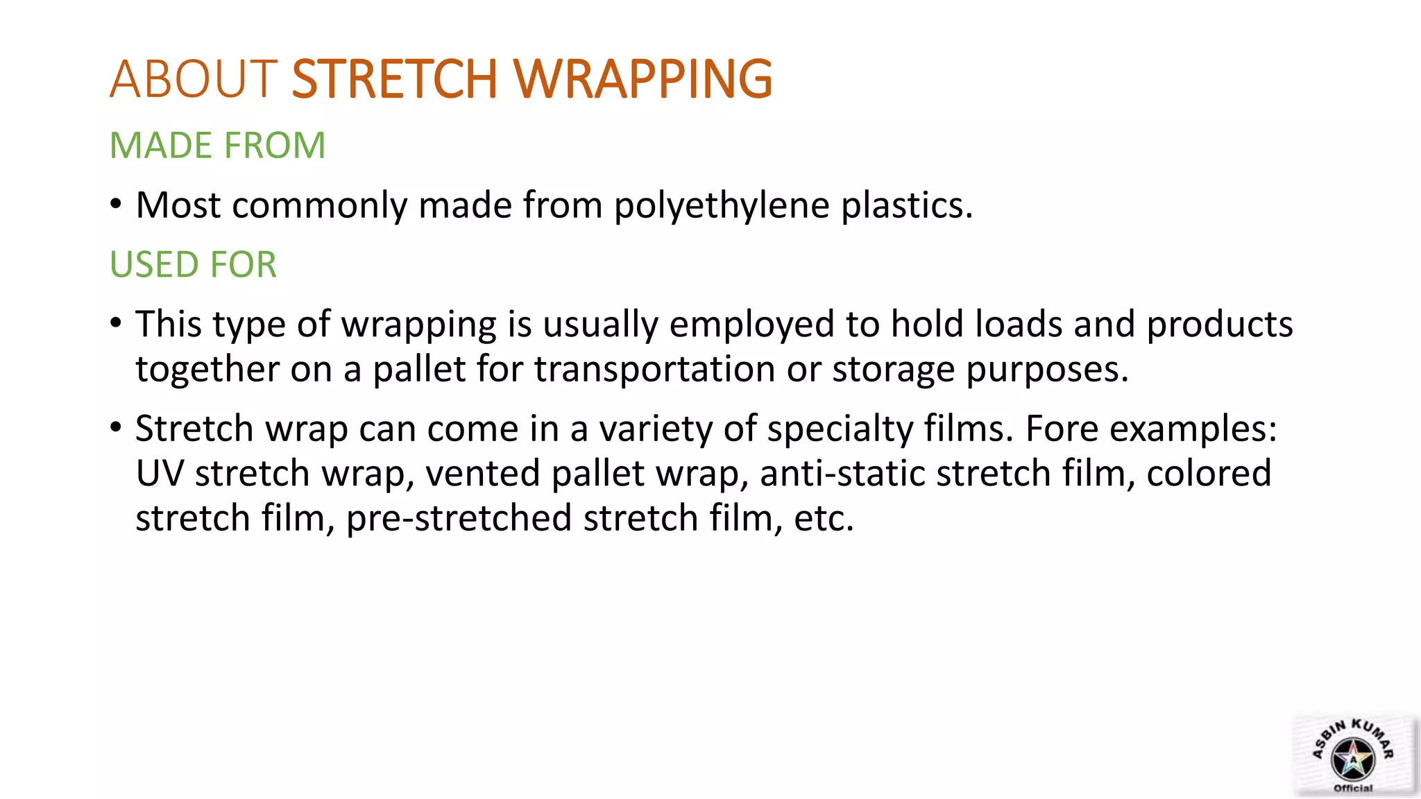 STRETCH & SHRINK WRAPPING FULL DETAILS | PPTX