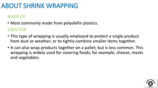 STRETCH & SHRINK WRAPPING FULL DETAILS | PPTX