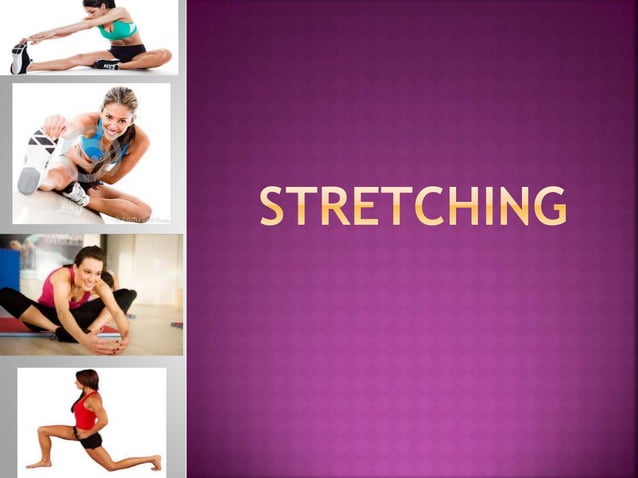Stretching | PPTX