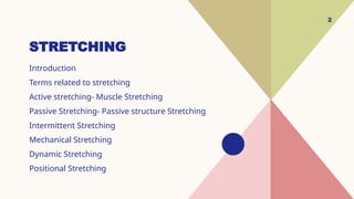 ! Physical Therapy Muscle STRETCHING.pptx