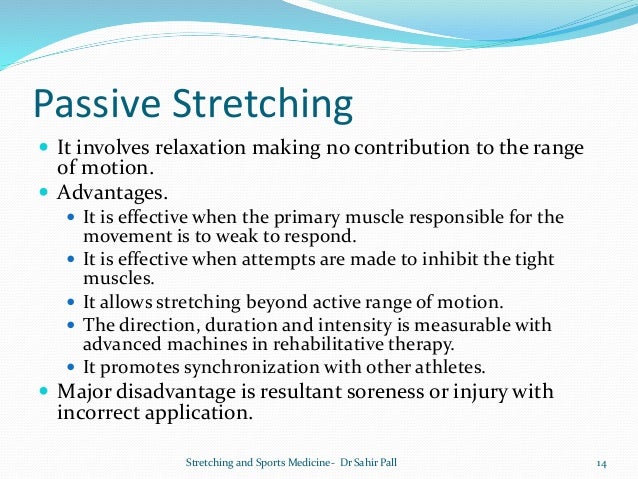 Stretching and Sports Medicine Dr Sahir Pall