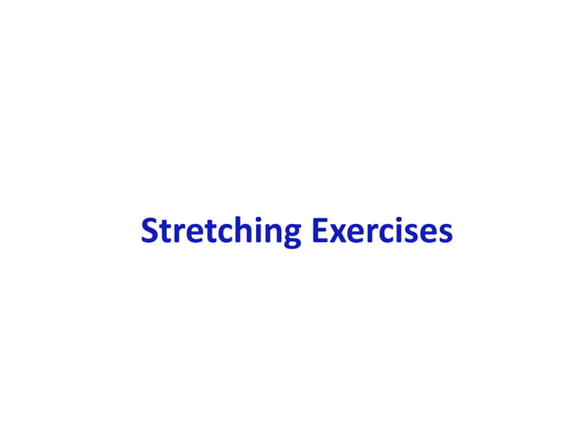 Stretching Exercises.ppt