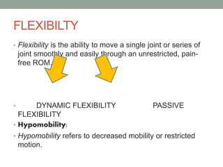 Stretching for impaired mobility chap 4 lec 1 | PPTX
