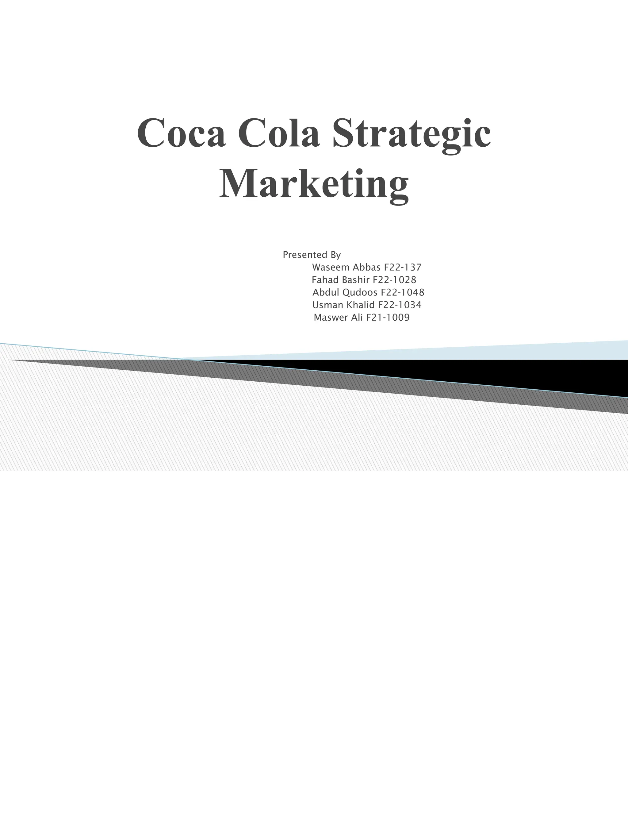 Coca Cola Branding Strategy and strategic marketing plan | PDF