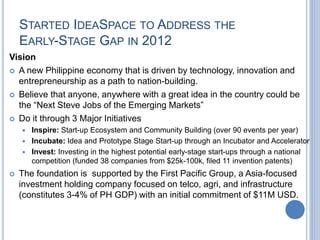 IdeaSpace Briefer 2015: Philippine support for early stage startups | PPT