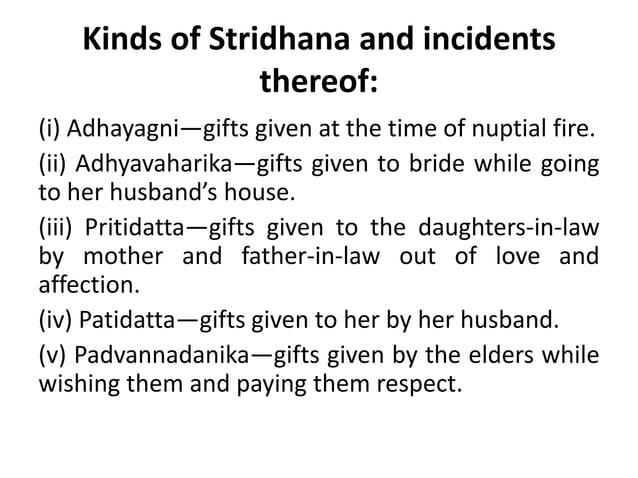stridhan.pptx and the stridhan hustory of | PPT