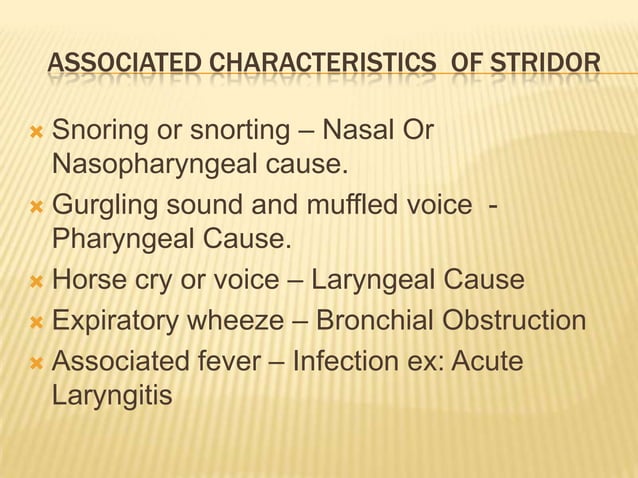 Stridor | PPTX | Ear, Nose and Throat Conditions | Diseases and Conditions