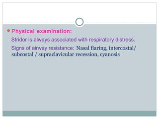 Stridor and management of obstructed airway | PPT