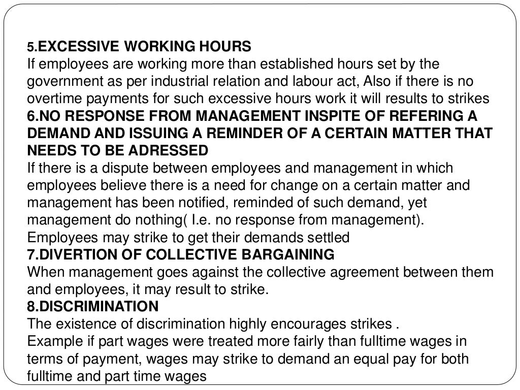 Strikes and lockouts, weapons used by employer and employee, advantag…