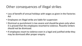 Strikes, Lock-outs, Lay-off, Retrenchment Closure.pptx