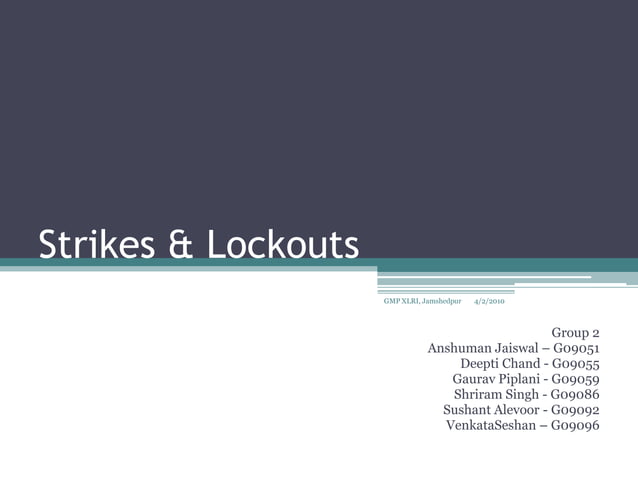 Strikes & Lockouts | PPTX | Business | Business and Finance