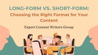 Striking the Right Balance Long Form vs. Short Form Content for Maximum ...