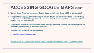 The Features and Use of Google Maps | PPTX