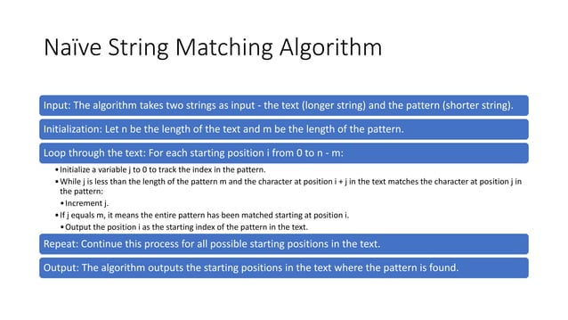 String Matching algorithm String Matching algorithm String Matching ...