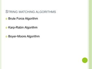String matching algorithms | PPTX