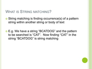 String matching algorithms | PPTX