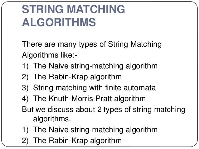 String Matching Algorithms