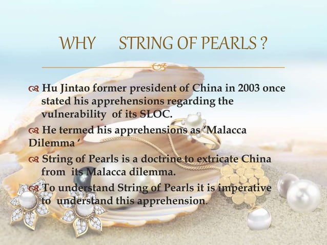 String of pearl POWERPOINT edited | PPTX | Asia Travel | Travel Locations