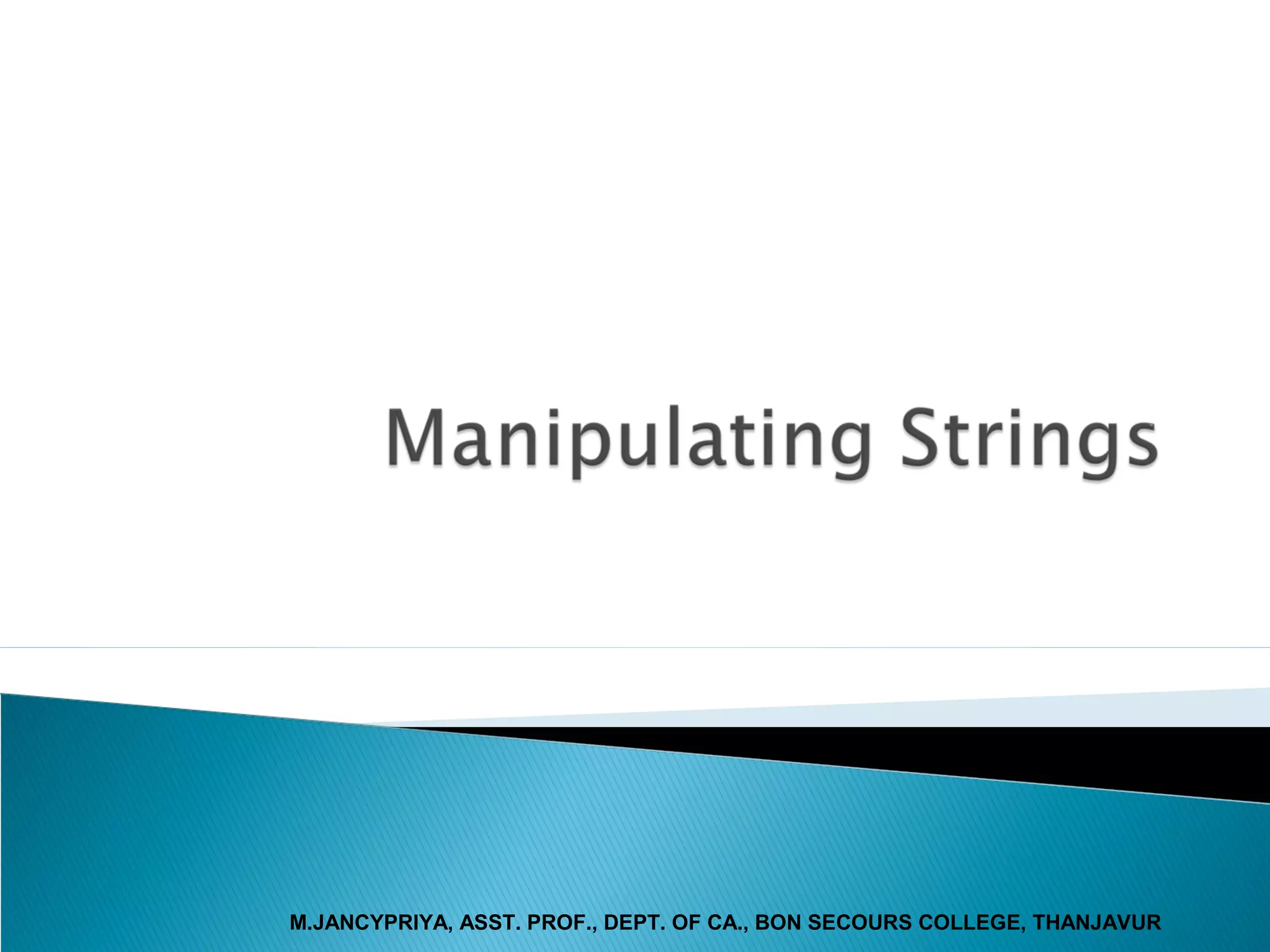 Manipulation of Strings | PPT