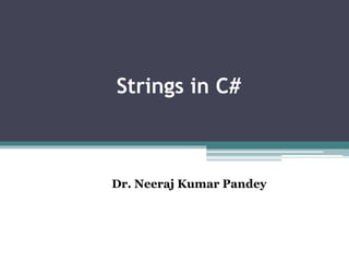 Strings in c# | PPTX