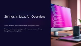 Strings-in-Java-An-Overview tyyyyyyyhjjjjj | PPT