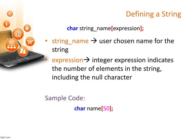 SPL 13 | Character Array(String) in C | PPT