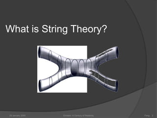 Einstein M Theory , String Theory and The Future | PPTX