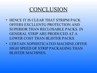 strip packaging | PPT