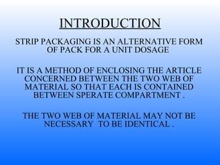strip packaging | PPT