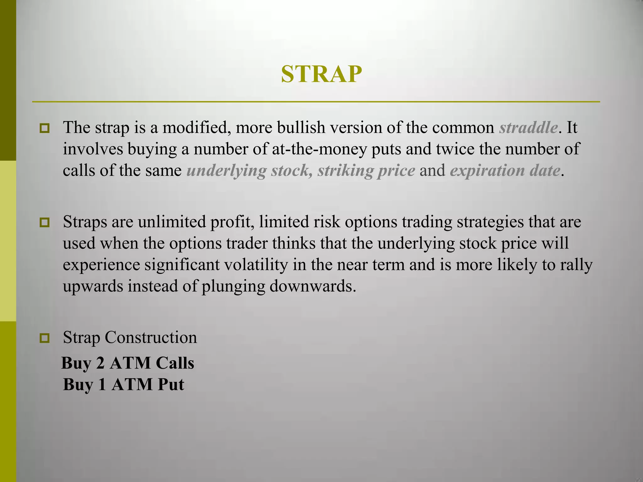 Strips and straps | PPTX | Stocks and Bonds | Personal Investing