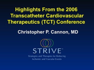 TCT 2006 highlight | PPT