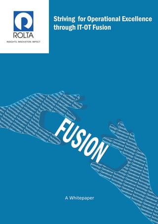 Operational Excellence through IT-OT Fusion | PDF