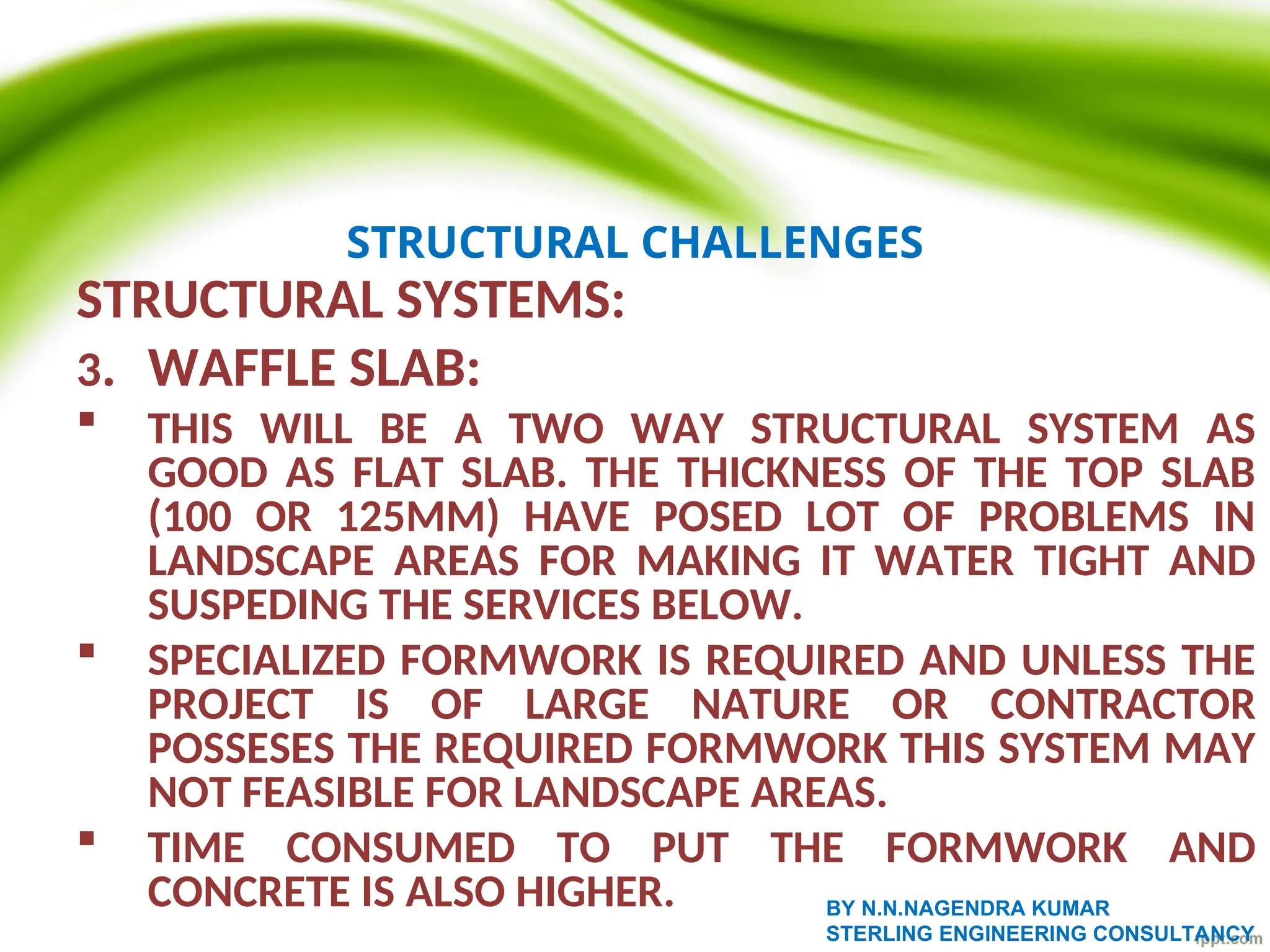 Structural Challenges for Landscaping of modern structures | PPT
