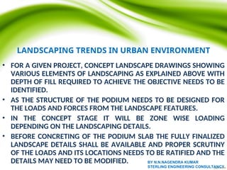 Structural Challenges for Landscaping of modern structures | PPT