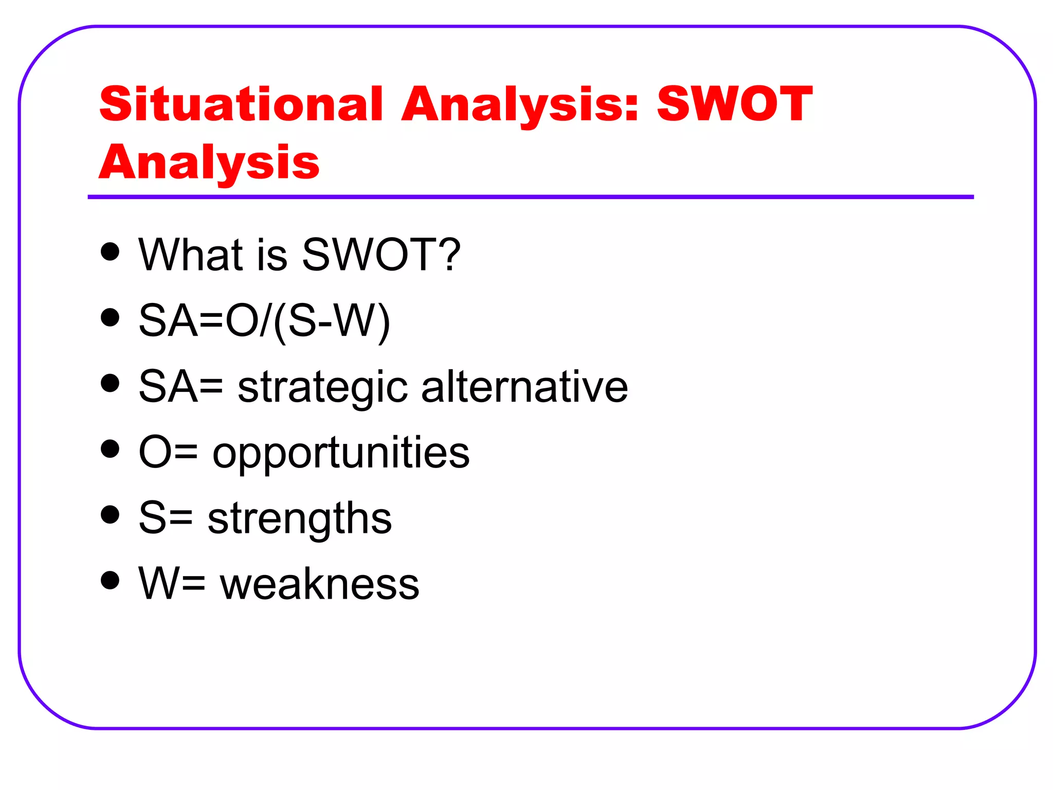 Str Mgt Lesson 5 Str Formulation Situation Analysis & Business Str | PPT