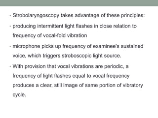 Stroboscopy | PPTX