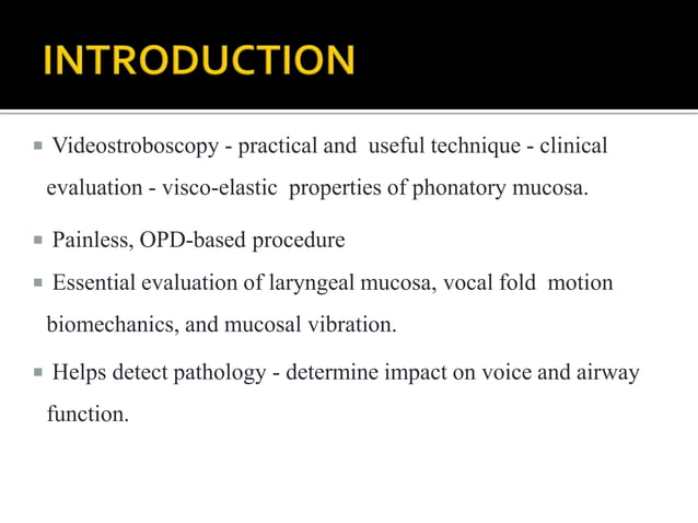 Stroboscopy | PPTX | Ear, Nose and Throat Conditions | Diseases and ...