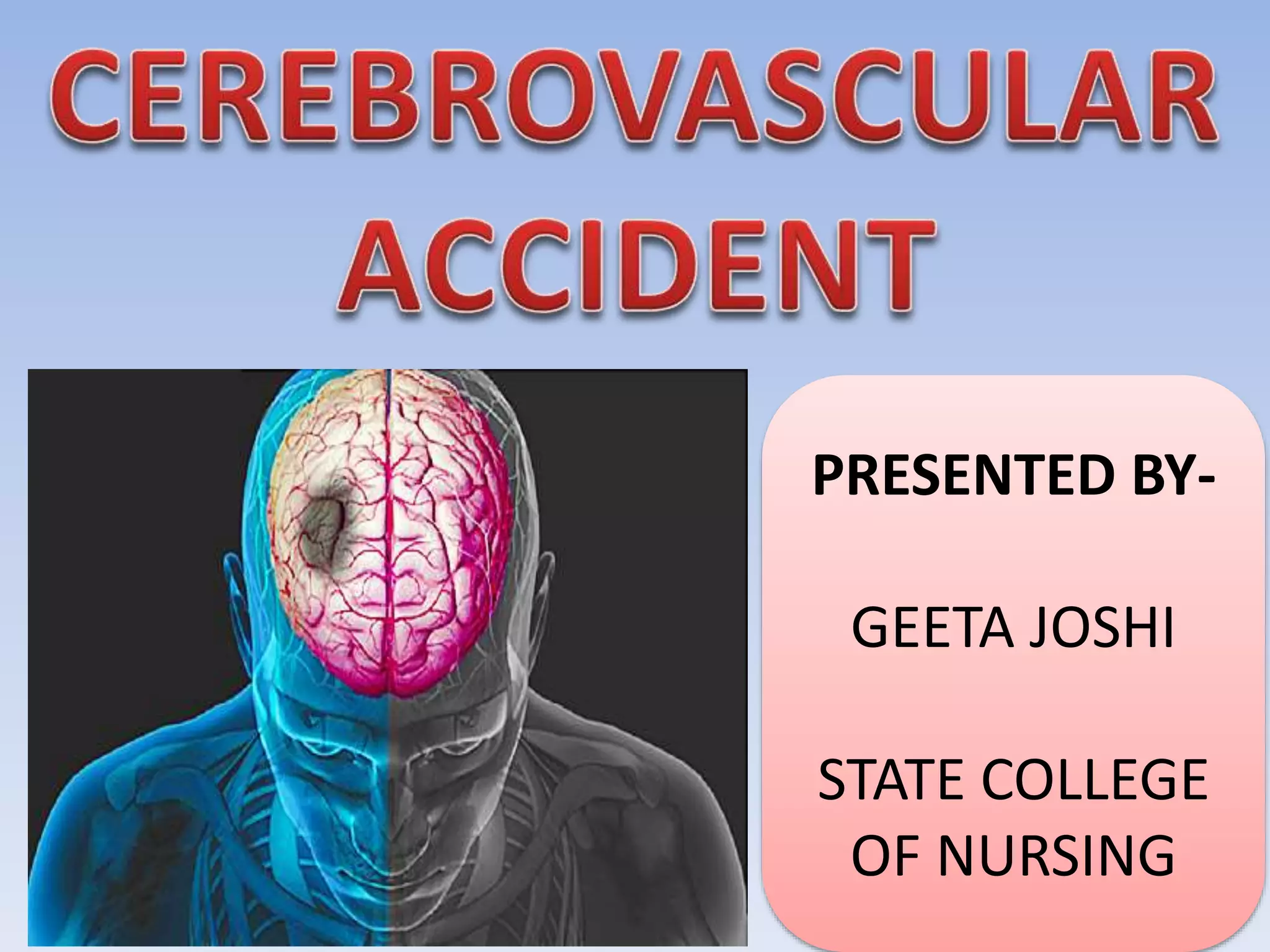 cerebrovascular accident | PPTX