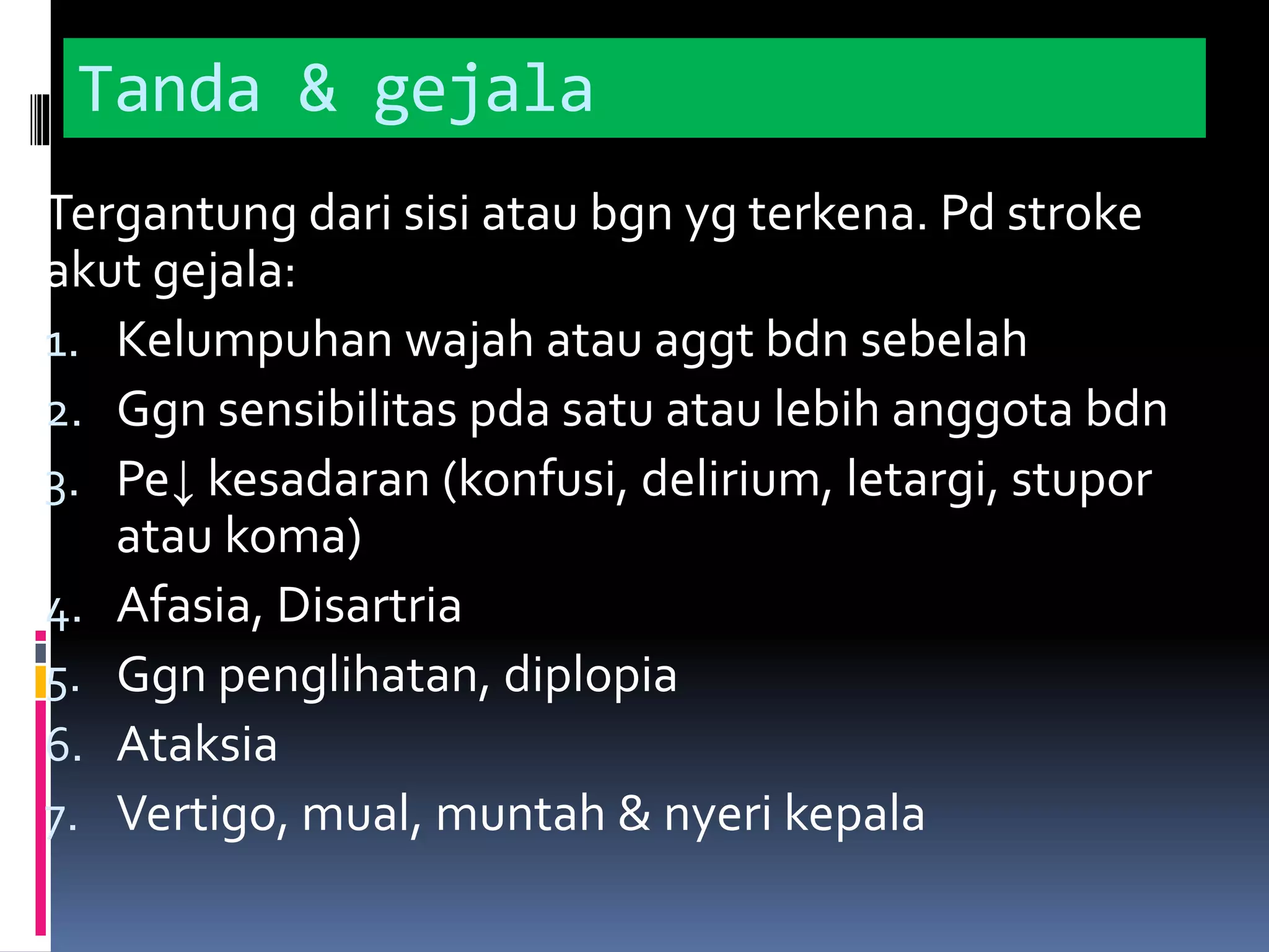 Asuhan Keperawatan pada pasien Stroke | PPTX