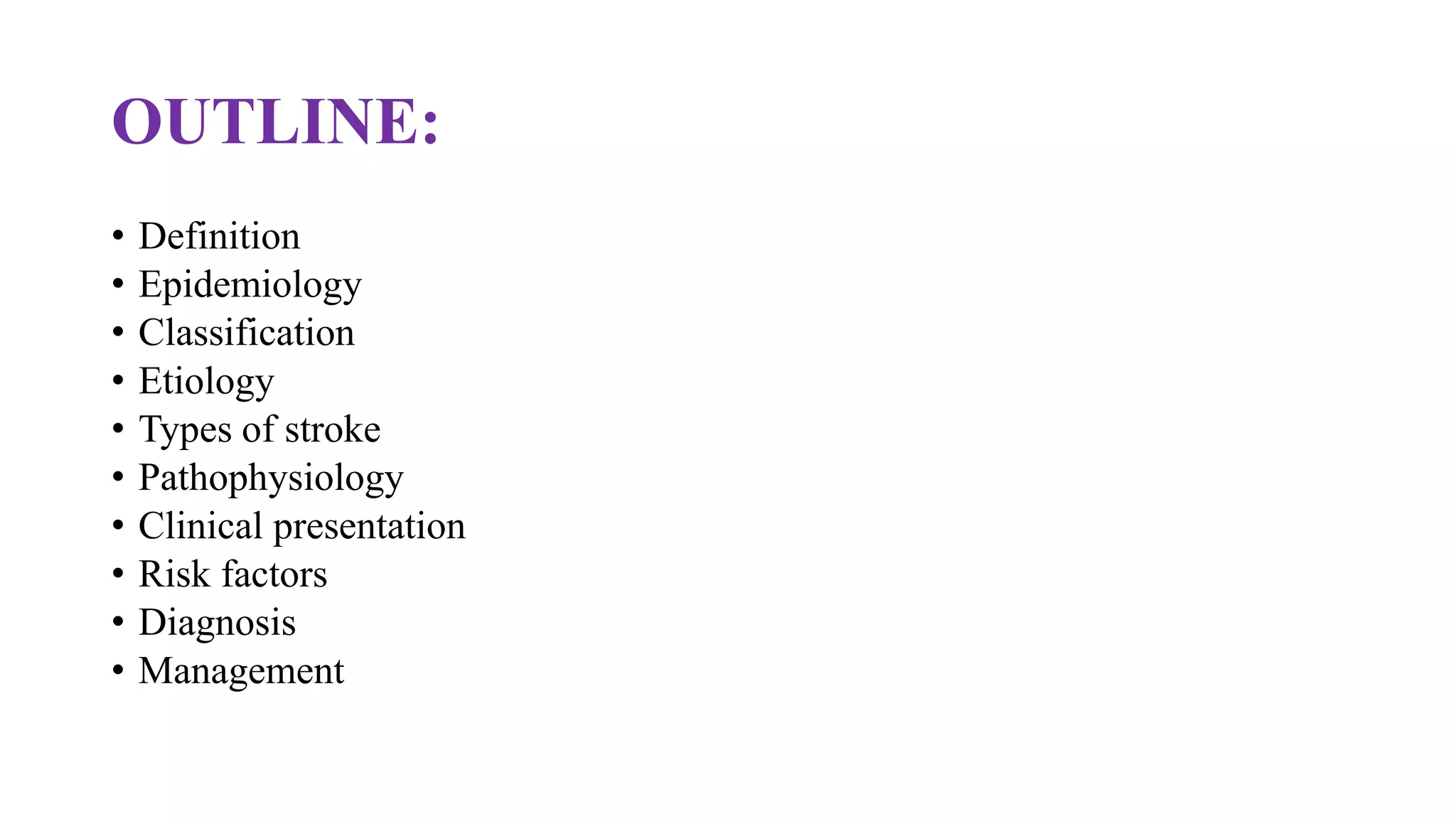 Classification, Pathophysiology and management of Brain Stroke for ...