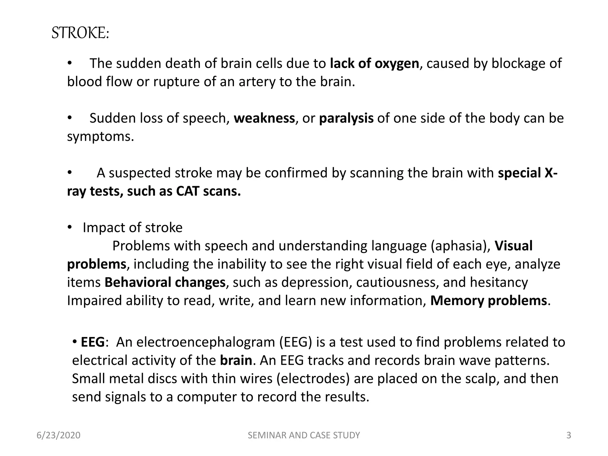IDENTIFICATION AND IMPACT OF STROKE WITH EEG | PPTX
