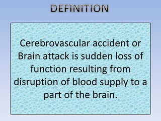 stroke.pptx brain disorders ceredibro vascular | PPT