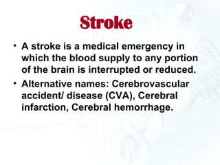 Stroke Presentation Ms | PPT | Brain and Nervous System Disorders | Diseases and Conditions