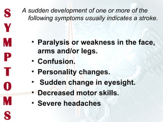 Stroke Presentation Ms | PPT | Brain and Nervous System Disorders | Diseases and Conditions