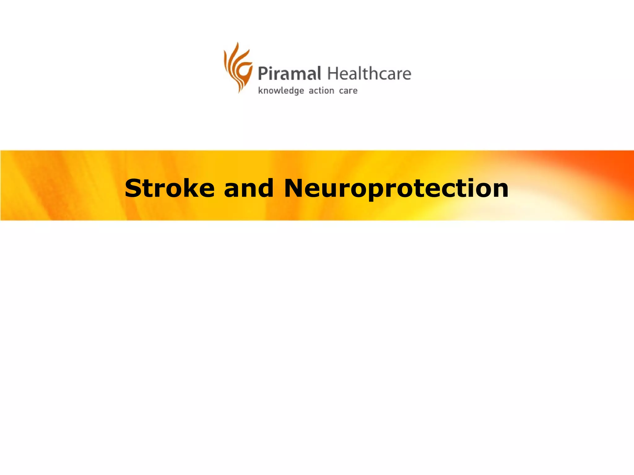 Stroke and neuroprotection | PPT