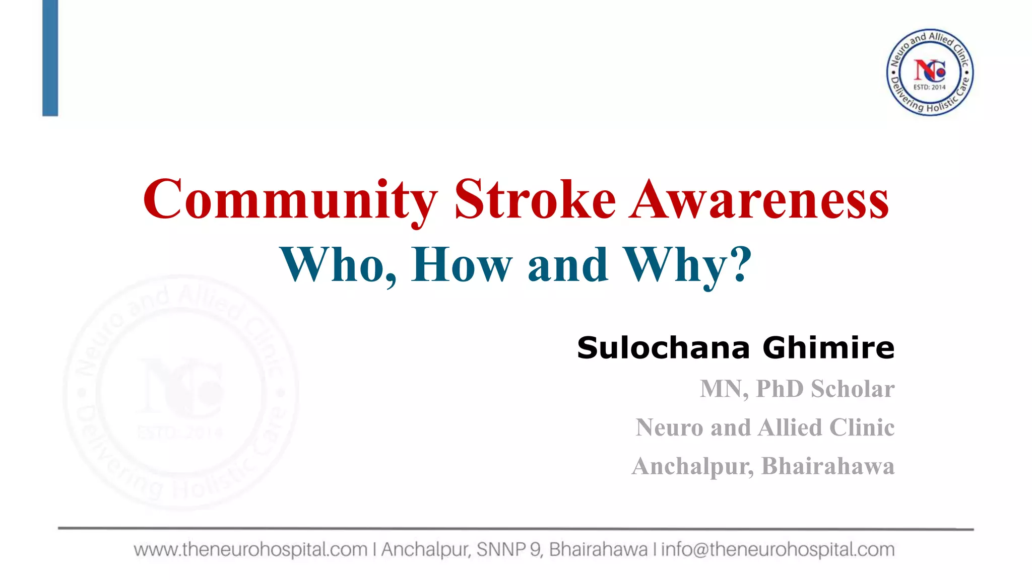 Community Stroke Awareness 2022 | PPTX | First Aid | Injuries