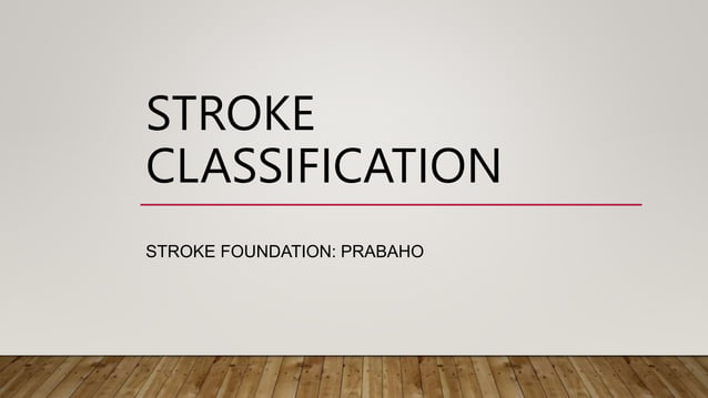 Stroke classification.pptx | Heart and Cardiovascular Diseases ...