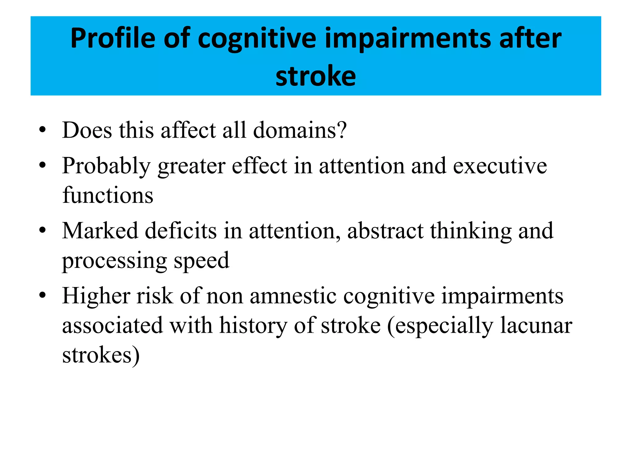 Stroke cognitive deficits and rehabilitation dr venugopal kochiyil | PPTX